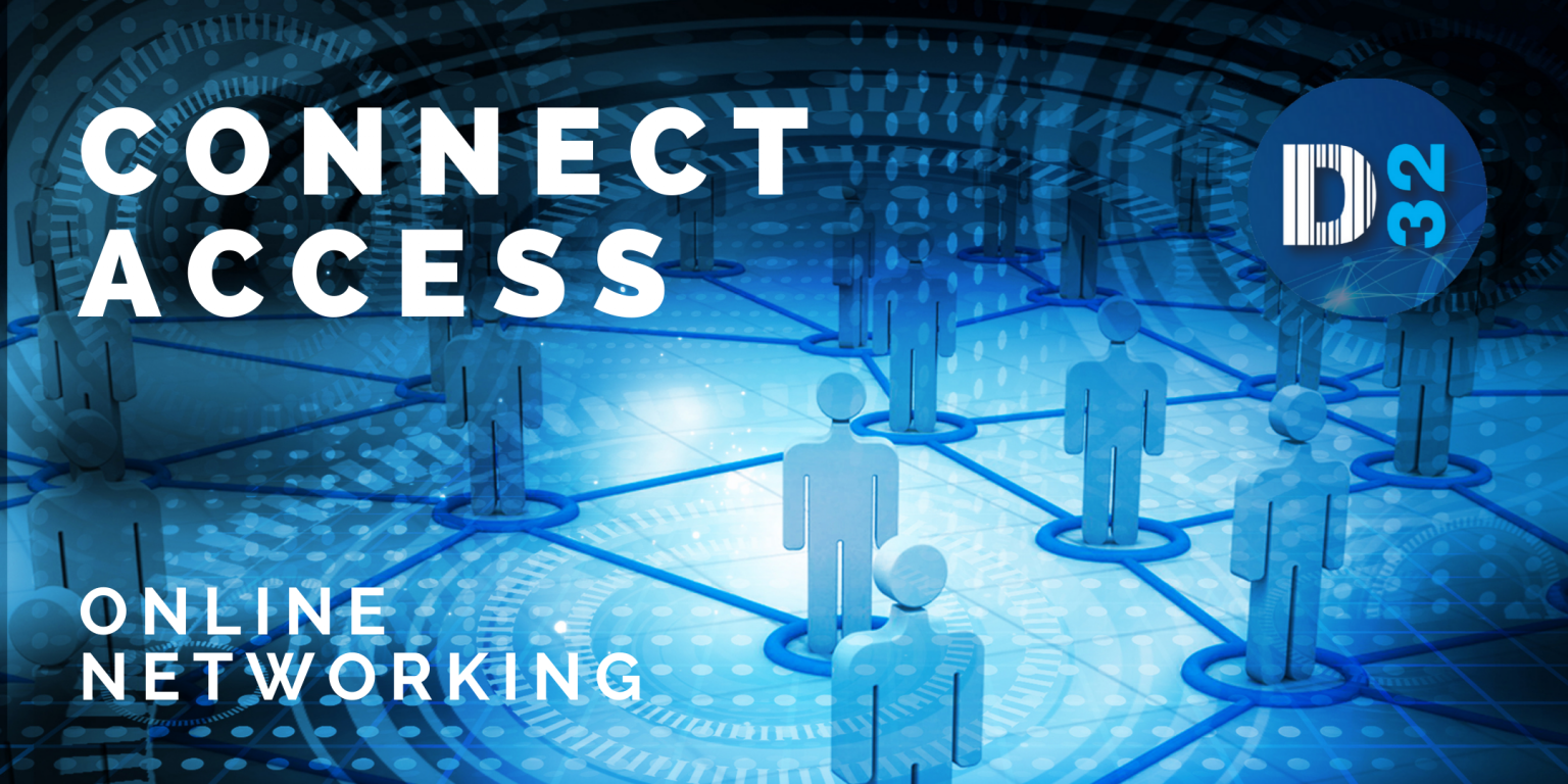 Connect Access - Online Event - D32 Business Network