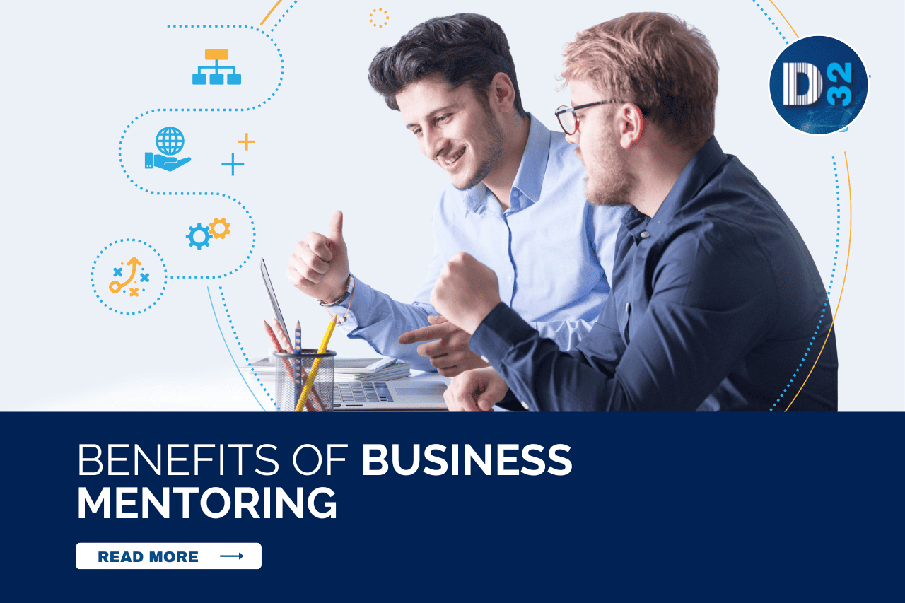 The Benefits of Business Mentoring - D32 Business Network