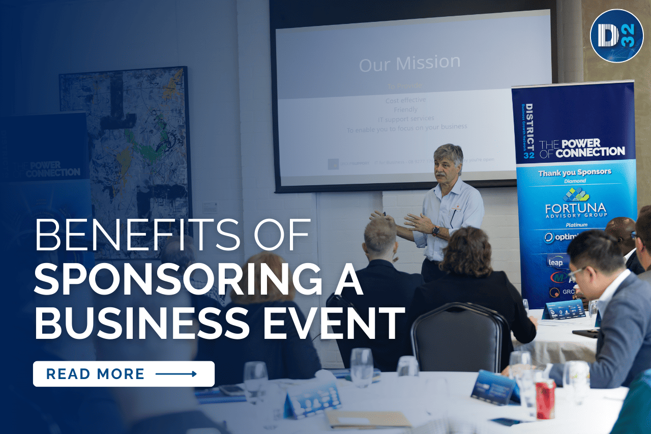 The Benefits of Sponsoring a Business Event - D32 Business Network