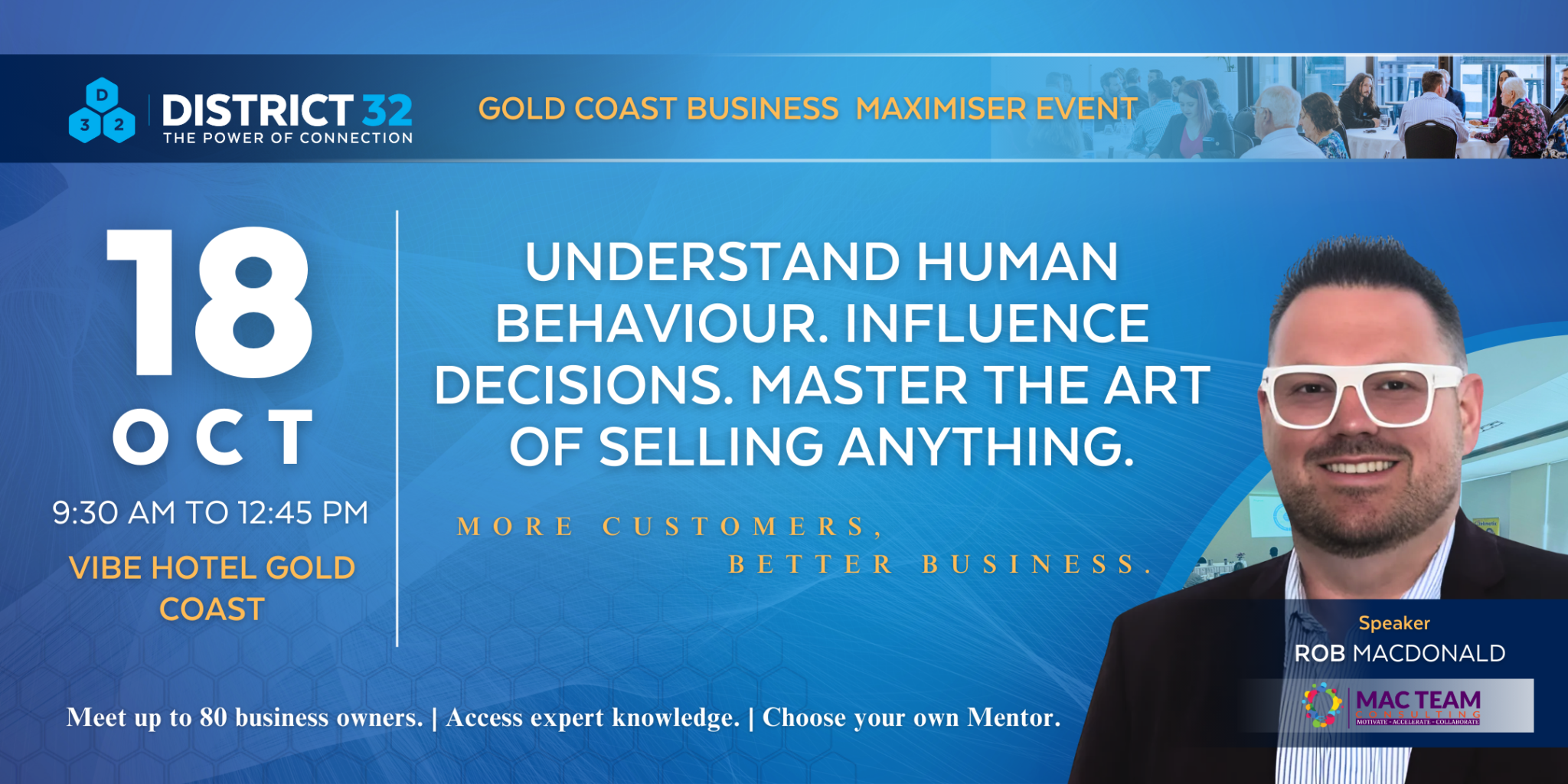 QLD Business Maximiser Event with Rob MacDonald - D32 Business Network
